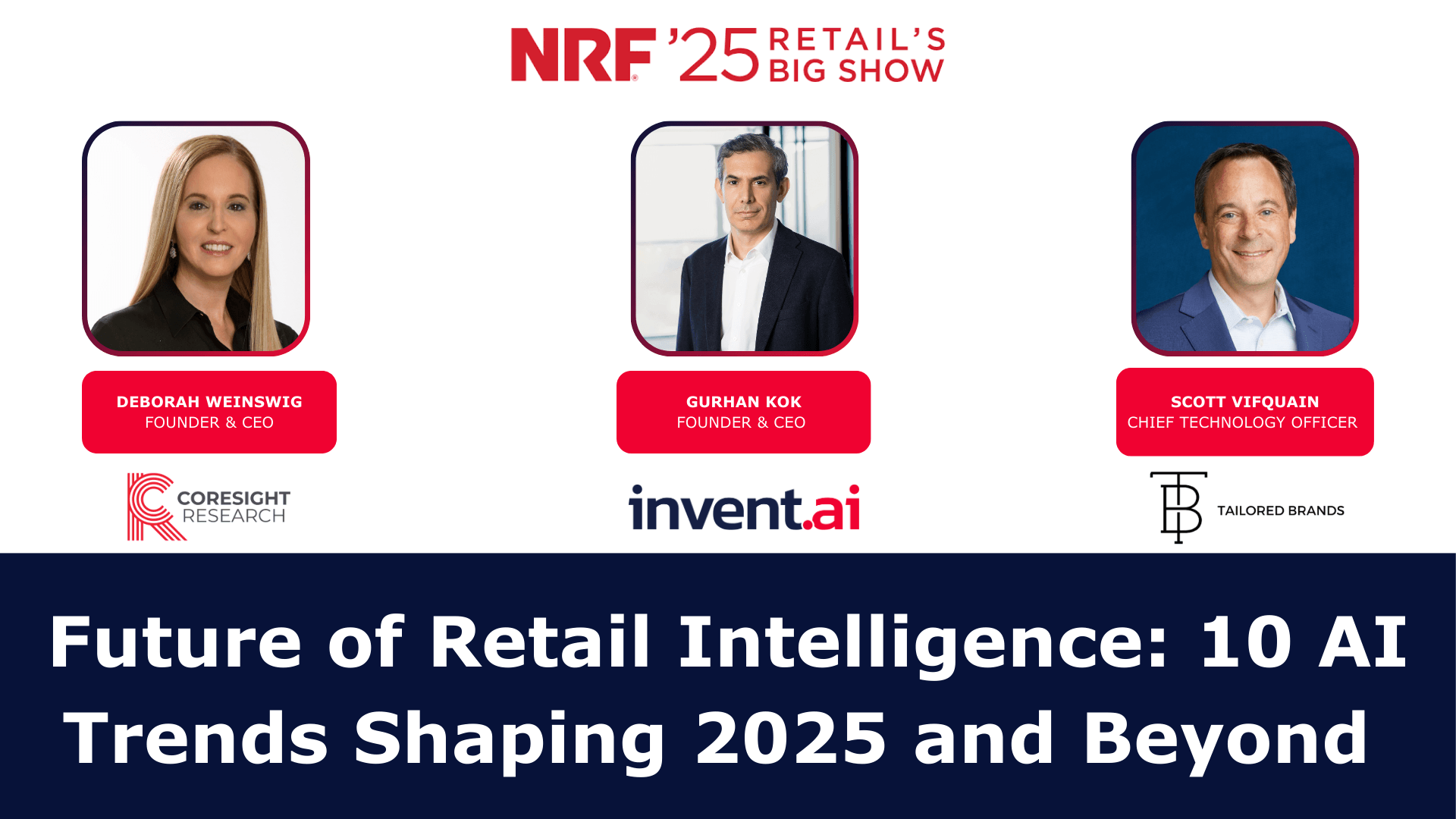 NRF 2025 Big Ideas Session - Future of Retail Demand Planning
